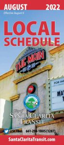 New Schedules – Effective August 6, 2022 - City of Santa Clarita Transit